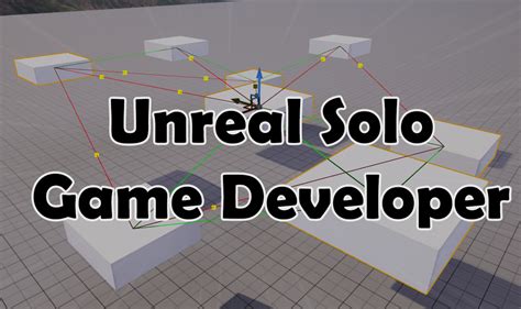 unreal solo game developer