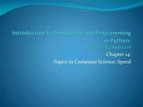 Ppt Introduction To Computing And Programming In Python A Multimedia Approach Powerpoint
