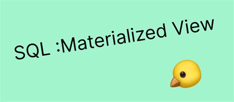Sql มาทำความรู้จักกับ Materialized View กันเถอะ By Kittanai