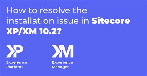 How To Resolve The Installation Issue In Sitecore XP XM Addact Technologies