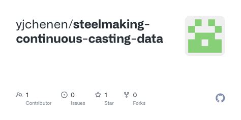 Github Yjchenensteelmaking Continuous Casting Data
