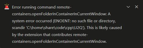 Dev Containers Cannot Open The Container S Folder Issue Microsoft Vscode Remote