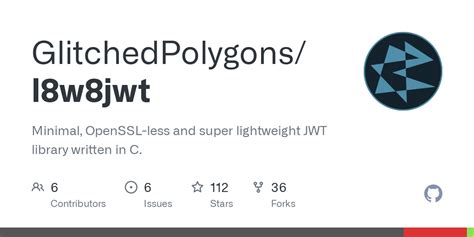 Github Glitchedpolygonsl8w8jwt Minimal Openssl Less And Super Lightweight Jwt Library