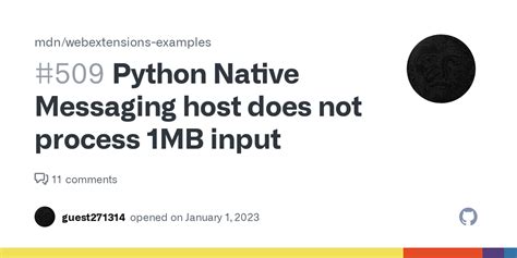 python native messaging host does not process 1mb input · issue 509