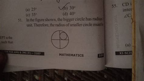 in the figure shown the bigger circle has radius unit therefore the ra
