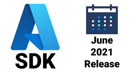 Azure Sdk Release June 2021 Azure Sdk Blog