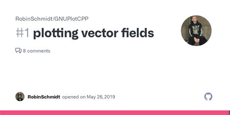 Plotting Vector Fields · Issue 1 · Robinschmidtgnuplotcpp · Github