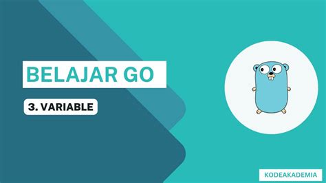 3 Belajar Go Variable Youtube