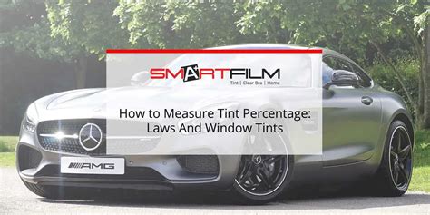 How Do You Measure Window Tint