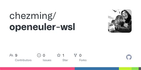 Github Chezmingopeneuler Wsl