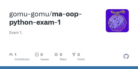 github gomu gomu ma oop python exam 1 exam 1