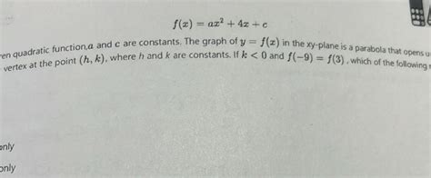 Solved Fxax24xc Ven Quadratic Function A And C Are Constants