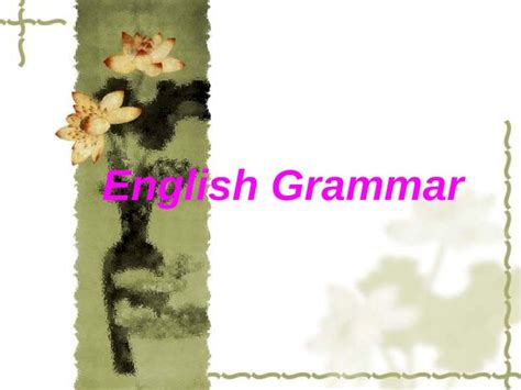 Ppt English Grammar Non Predicate Verbs 1 Termsterms 2