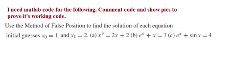 Solved I Need Matlab Code For The Following Comment Code Chegg