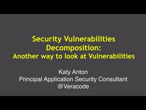 Ndc Conferences Talk Security Vulnerabilities Decomposition Another Way To Look At
