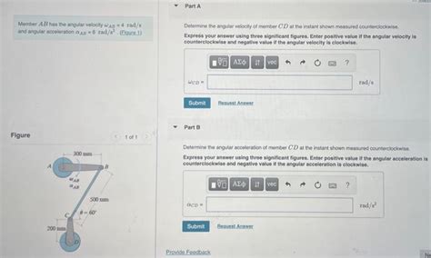 Solved Member AB has the angular velocity ωA 4rad s and Chegg com