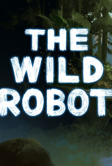 The Wild Robot Sf Cinema