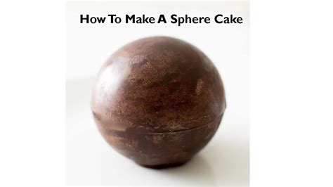 Spherical Concencentric Layer Cake Tutorial How To Make A Half Sphere