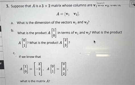 solved 3 suppose that a is a 3×2 matrix whose columns are