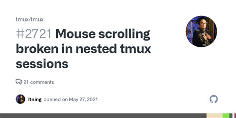 Mouse Scrolling Broken In Nested Tmux Sessions · Issue 2721 · Tmuxtmux · Github