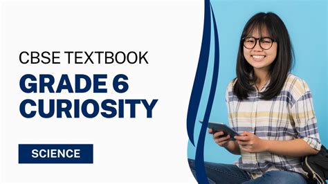 CBSE Class Latest Textbook For Science Curiosity XAM CONTENT