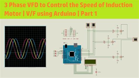 3 phase vfd to control the speed of induction motor v f using arduino