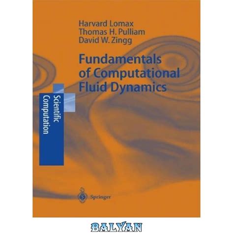 خرید و قیمت دانلود کتاب fundamentals of computational fluid dynamics ترب