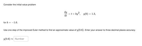 Solved Consider The Initial Value Problem Chegg Com