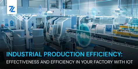 Industrial Production Efficiency Thanks To Iot