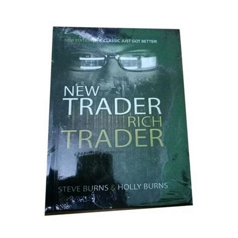 English New Trader Rich Trader Book Createspace Independent Steve Burns And Holly Burns At Rs
