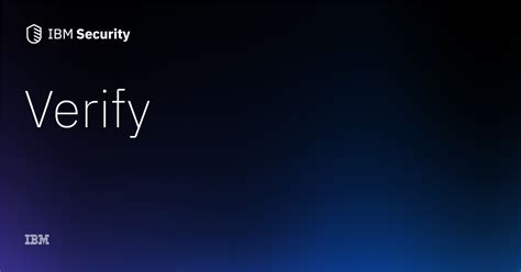 Identity And Access Management With Ibm Security Verify