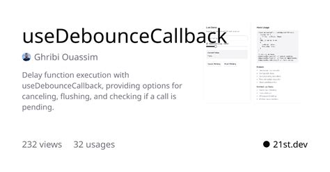 usedebouncecallback 21st dev discover share and craft ui