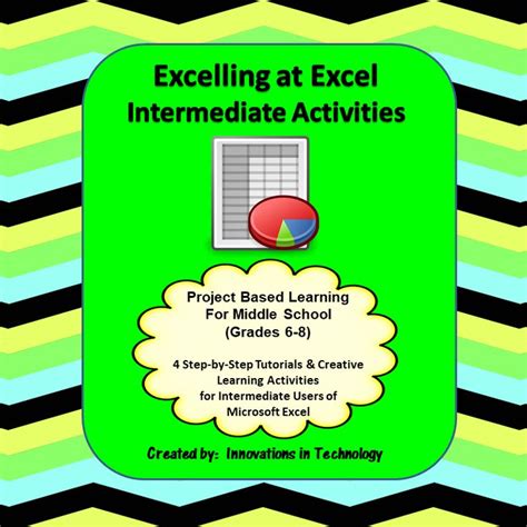 Excelling With Microsoft Excel Intermediate Tutorial And Activities