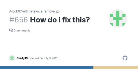 How Do I Fix This · Issue 656 · Anjok07ultimatevocalremovergui · Github