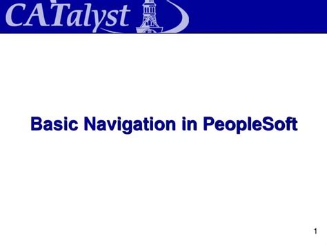 Ppt Basic Navigation In Peoplesoft Powerpoint Presentation Free