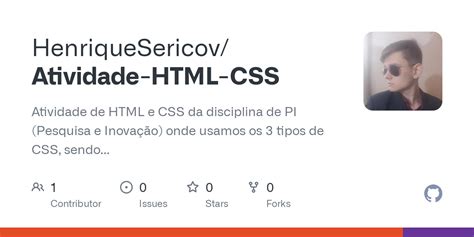 Github Henriquesericovatividade Html Css Atividade De Html E Css Da Disciplina De Pi