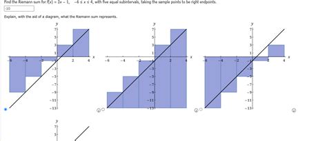 solved find the riemann sum for f x 2x 1 6 ≤ x ≤ 4
