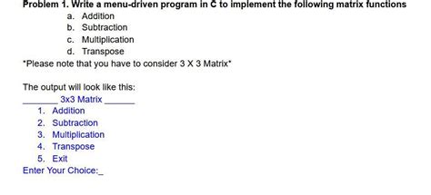 Solved Problem Write A Menu Driven Program In C To Chegg