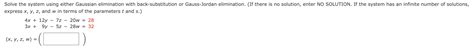 Solved Express Xyz And W In Terms Of The Parameters T And