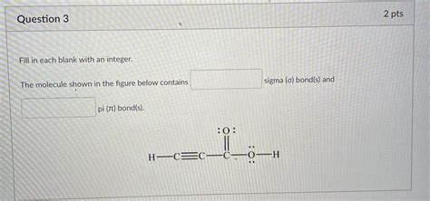 solved fill in each blank with an integer the molecule