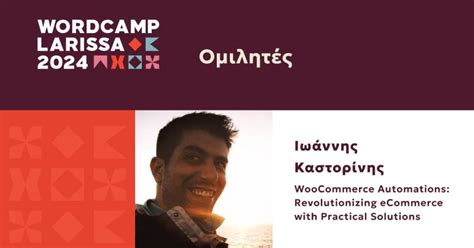 Wordcamp Larissa On Linkedin Woocommerce Automations Revolutionizing Ecommerce With Practical