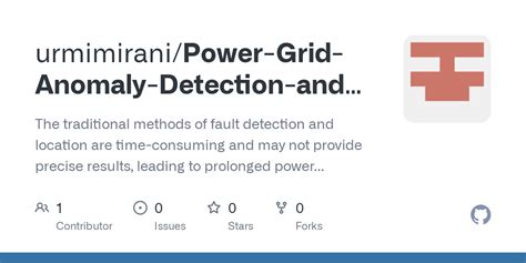 Github Urmimiranipower Grid Anomaly Detection And Localization System The Traditional