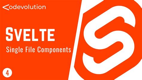 svelte tutorial 4 svelte files youtube