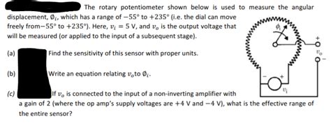 Solved The Rotary Potentiometer Shown Below Is Used To