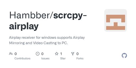 Github Hambberscrcpy Airplay Airplay Receiver For Windows Supports