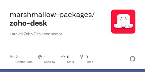 GitHub Marshmallow Packages Zoho Desk Laravel Zoho Desk Connector
