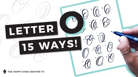 Ways To Write Letter O In Brush Calligraphy The Happy Ever Crafter Inc