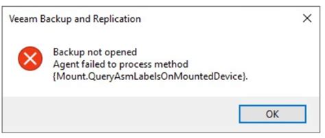 Error When Restore Guest File VBR Backup Not Opened Agent Failed To Process Method