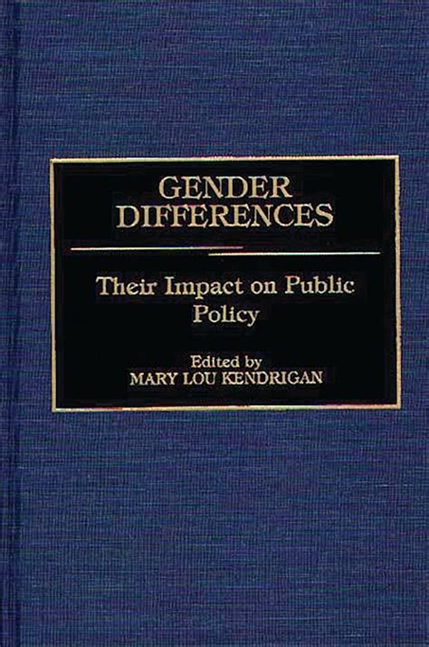 Gender Differences Their Impact On Public Policy Contributions In