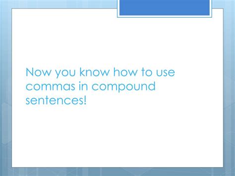 PPT Commas In A Compound Sentence PowerPoint Presentation Free Download ID